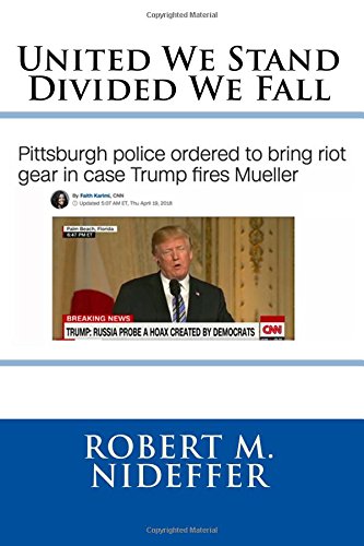 Amazon.com: United We Stand Divided We Fall: 9781717319647: Nideffer ...