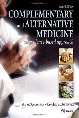 Complementary and Alternative Medicine: An Evidence-Based Approach ...