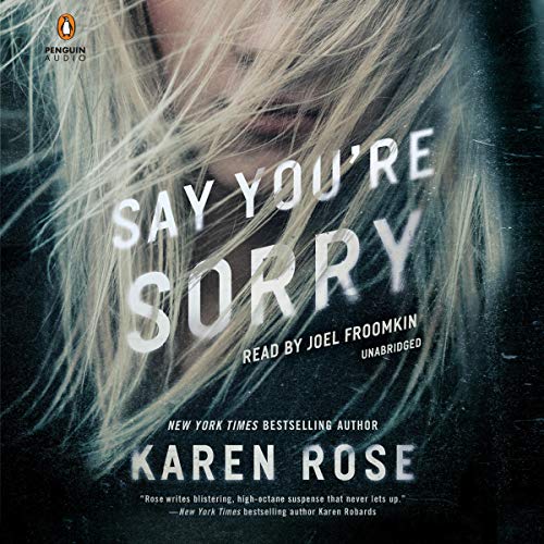 Amazon.com: Say You're Sorry: The Sacramento Series, Book 1 (Audible ...