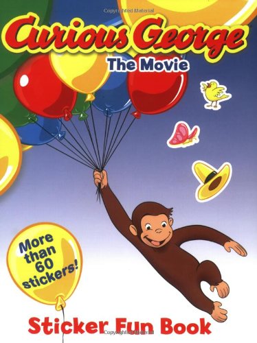 Amazon.com: Curious George the Movie Sticker Fun Book: 9780618605866: H ...