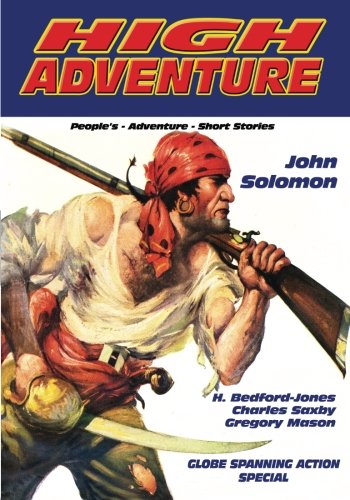 High Adventure #130: Bedford-Jones, H., Saxby, Charles, Noureddin-Addis ...
