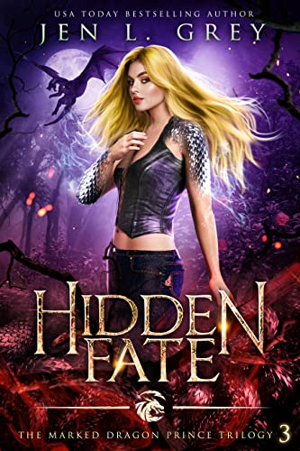 Amazon.com: Hidden Fate (The Marked Dragon Prince Trilogy Book 3) eBook : Grey, Jen L.: Kindle Store