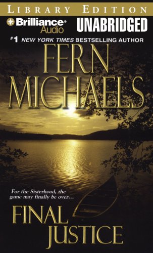 Final Justice (Sisterhood Series): Michaels, Fern, Merlington, Laural: 9781423345169: Amazon.com ...