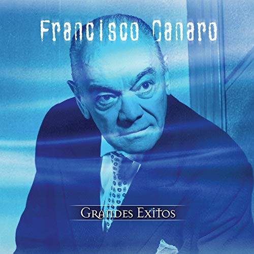 Play Coleccion Aniversario by Francisco Canaro on Amazon Music