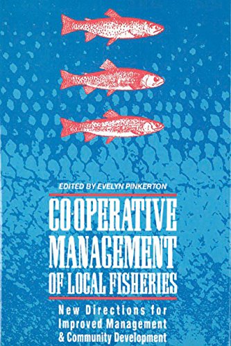 Co-Operative Management of Local Fisheries: New Directions for Improved ...