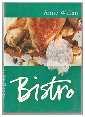 Bistro Cooking (Master Chefs Classics): Anne Willan: 9780297823322 ...