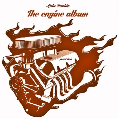 Amazon.com: The Engine Album : Luke Parkin: Digital Music