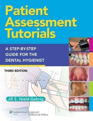 [(Patient Assessment Tutorials: A Step-by-step Procedures Guide for the ...