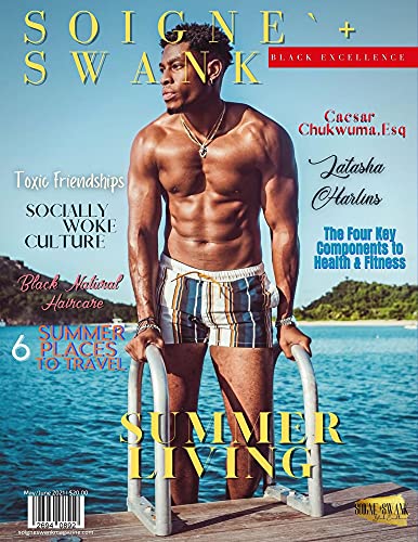 Soigne'+Swank Magazine | May/June 2021: Summer Living Edition eBook ...