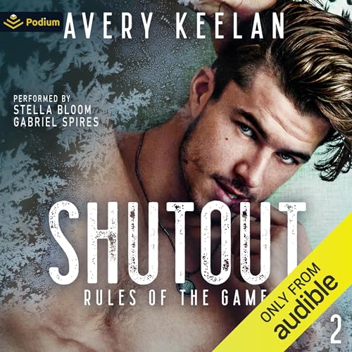 Amazon.com: Shutout: Rules of the Game, Book 2 (Audible Audio Edition): Avery Keelan, Stella ...
