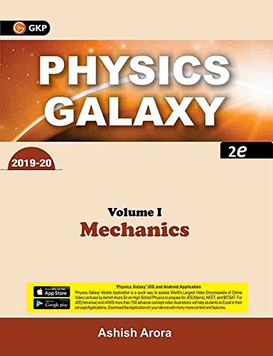 Physics Galaxy: Mechanics by Ashish Arora (2019-20) - Vol. 1 : Ashish ...