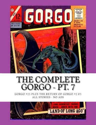 The Complete Gorgo - Pt. 7: Gorgo #23 Plus The Return of Gorgo #2 & 3 ...