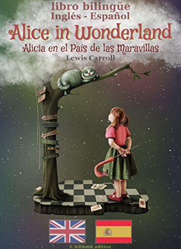 Alice in Wonderland (bilingüe inglés-español) (Spanish Edition) eBook ...