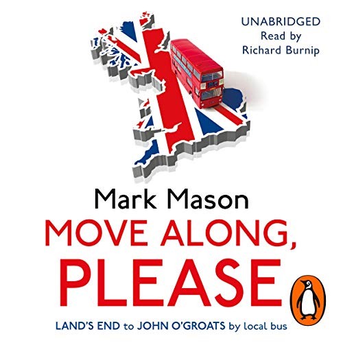 Move Along, Please (Audio Download): Mark Mason, Richard Burnip, Random ...