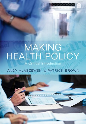 Making Health Policy: A Critical Introduction - Kindle edition by ...