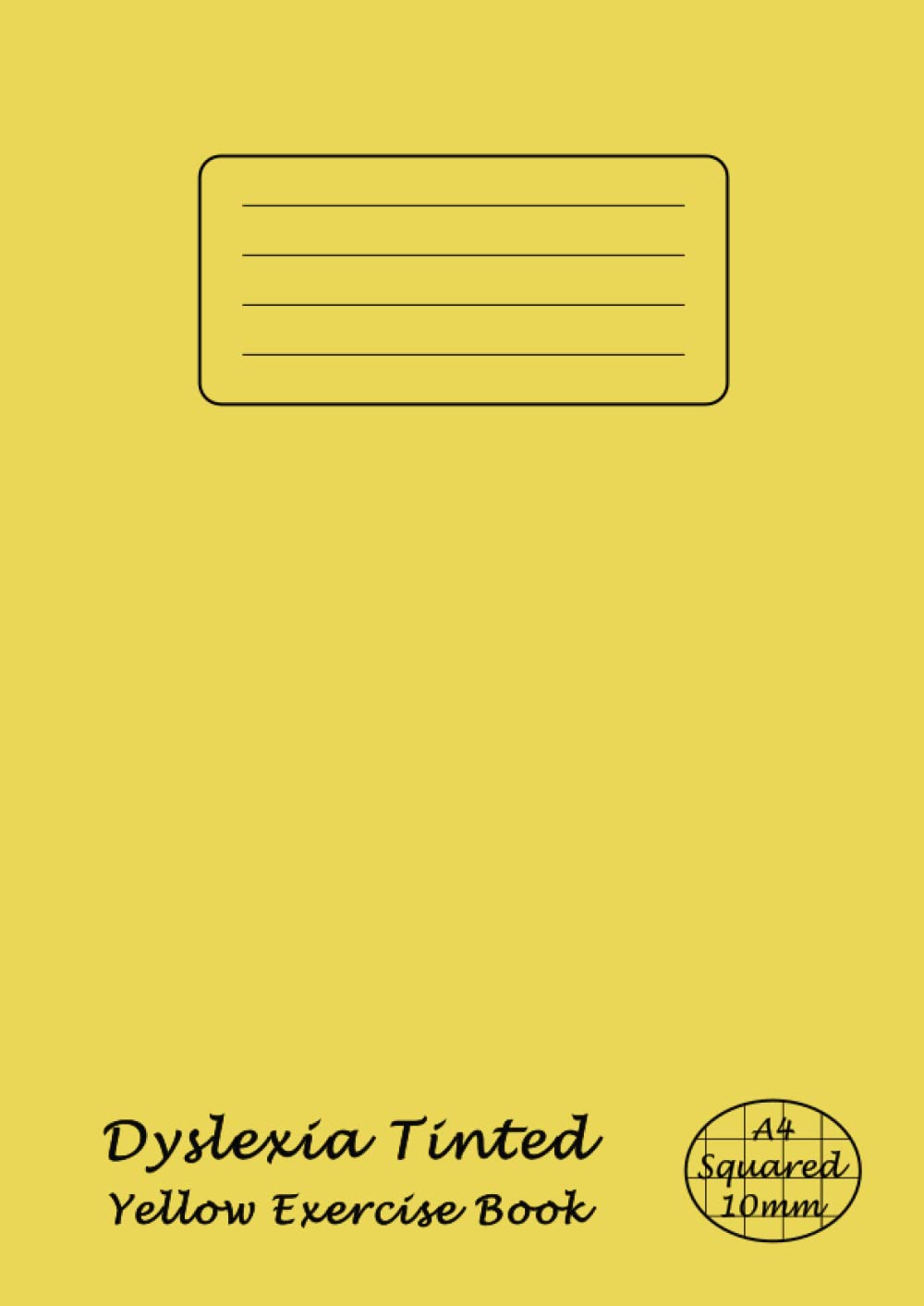 Dyslexia Tinted Exercise Book A4 10mm Squared Yellow: Visual Stress ...
