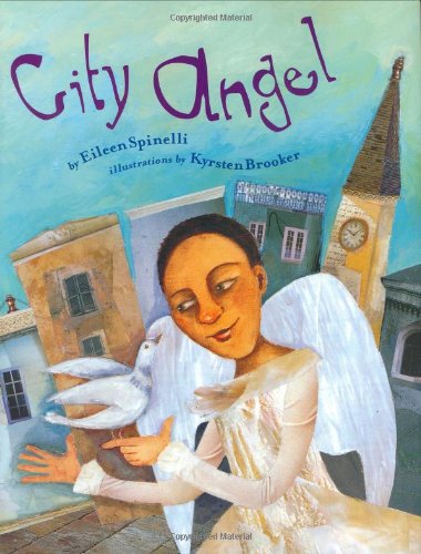 City Angel: Spinelli, Eileen, Brooker, Kyrsten: 9780803728219: Amazon ...