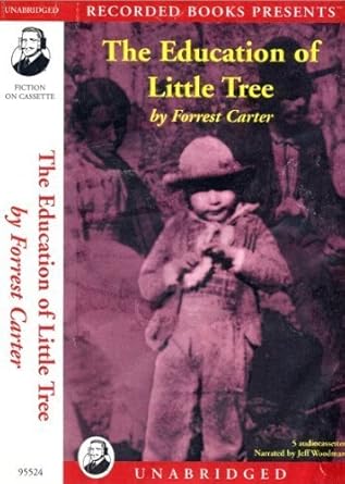 The Education of Little Tree : Carter, Forrest, Woodman, Jeff: Amazon ...