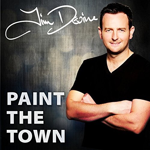 Amazon Music - Jim DevineのPaint the Town - Amazon.co.jp