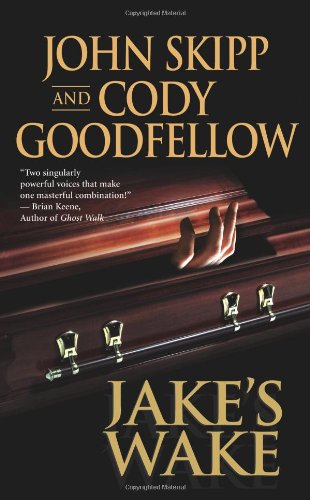 Jake's Wake: Skipp, John, Goodfellow, Cody: 9780843960761: Amazon.com ...