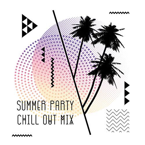 Play Summer Party Chill Out Mix by Dj. Juliano BGM on Amazon Music