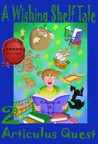 Articulus Quest (Wishing Shelf Tale): Edward H. Trayer: 9780955512926 ...