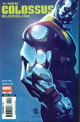 X-Men Colossus Bloodline #4 Part Four: unknown author: Amazon.com: Books