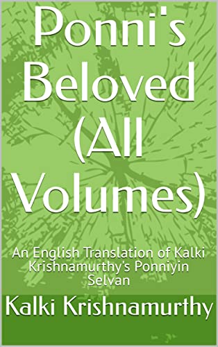 Ponni's Beloved (Kindle Editon All Volumes): An English Translation of ...