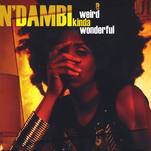 Play A Weird Kinda Wonderful by N'Dambi on Amazon Music