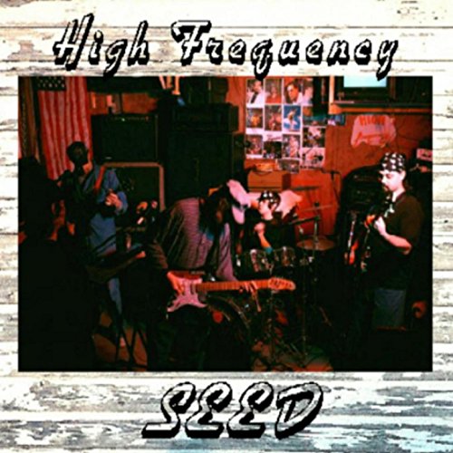 Play Seed by High Frequency on Amazon Music