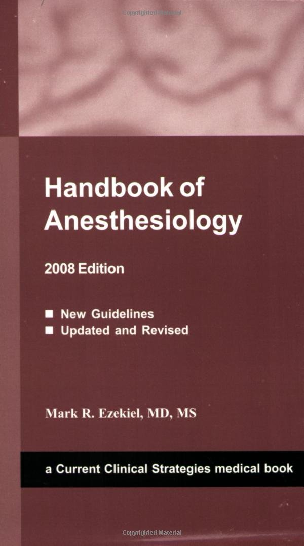 Handbook of Anesthesiology 2008: 9781934323007: Medicine & Health ...