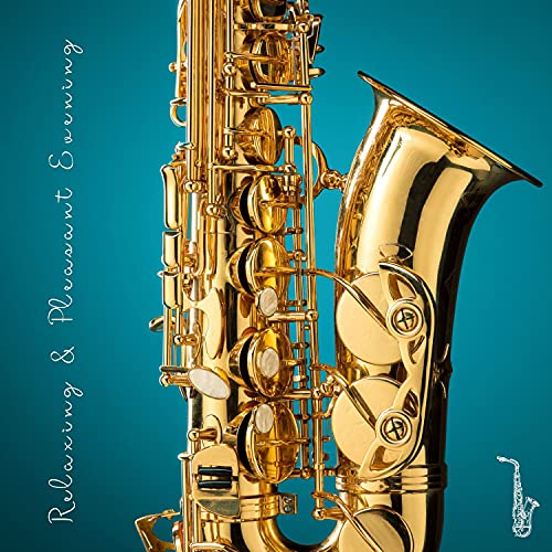 Relaxing & Pleasant Evening - Smooth Saxophone Jazz de Saxophone Jazz ...