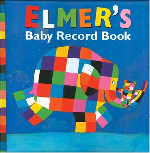 Elmer Baby Record Book: Amazon.co.uk: McKee, David: 9781842705346: Books