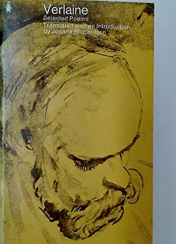 Selected poems [of] Verlaine (The Penguin poets): Verlaine, Paul ...
