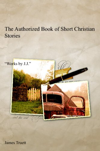 The Authorized Book of Short Christian Stories: "Works by J.J ...