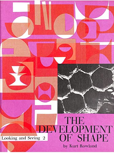 The development of shape, (His Looking and seeing): Amazon.co.uk ...