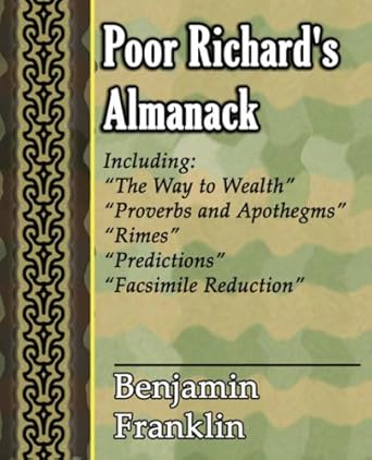 Poor Richard's Almanack: Franklin, Benjamin: 9781594625282: Amazon.com ...