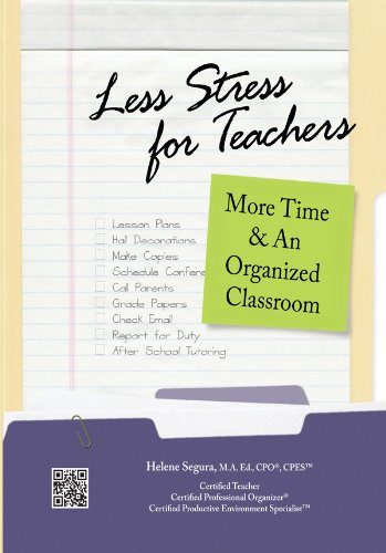 Amazon.com: Less Stress for Teachers More Time & An Organized Classroom ...