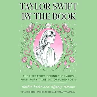 Amazon.com: Taylor Swift by the Book: The Literature behind the Lyrics ...