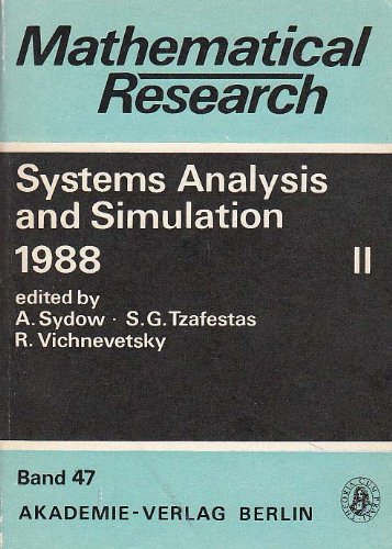 Systems Analysis and Simulation 1988, Vol. 2: Applications (Proceedings ...