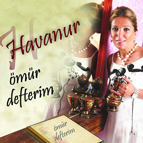 Play Ömür Defterim by Havanur on Amazon Music