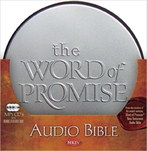The Word of Promise: Complete Audio Bible MP3-CD (Bible Nkjv) By Thomas ...
