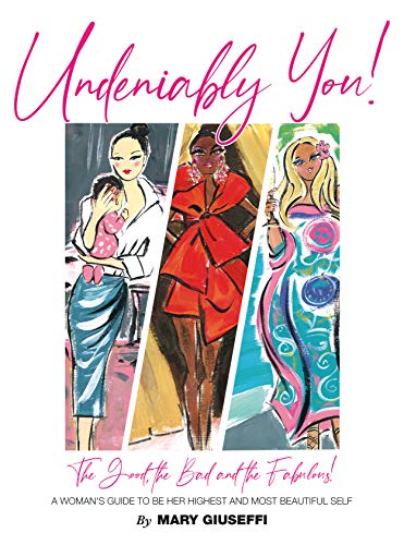Amazon.com: Undeniably You! The Good, the Bad and the Fabulous!: A ...