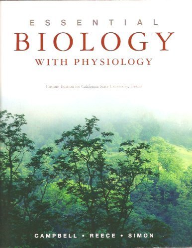 Essential Biology with Physiology & CD-ROM (Custom Edition for ...