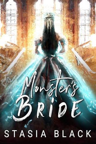 Monster's Bride - Fiction Obsessed