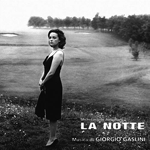 Play Michelangelo Antonioni's La Notte (Original Soundtrack) by Giorgio ...