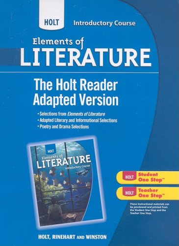 Holt Elements of Literature: The Holt Reader, Adapted Version ...