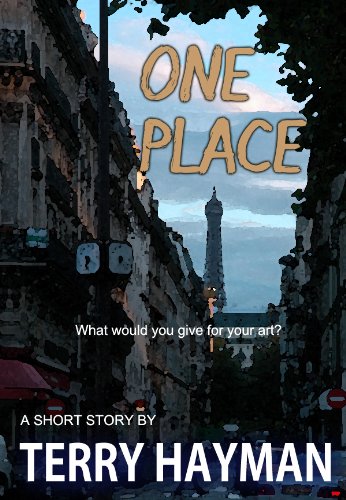 One Place - Kindle edition by Hayman, Terry. Literature & Fiction ...