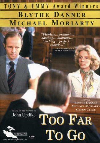 Amazon.com: Too Far to Go : Michael Moriarty, Blythe Danner, Glenn ...