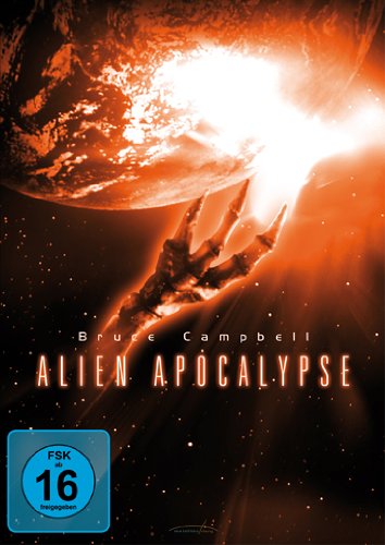 Alien Apocalypse: Amazon.de: O'Connor, Renee, Campbell, Bruce, Franklin ...